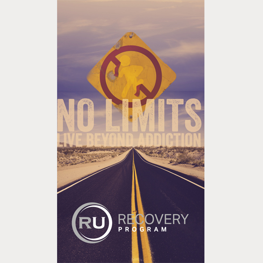 No Limits | Live Beyond Addiction Campaign – RU Recovery